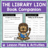 The Library Lion - Book Companion - Firstieland - First Grade Teacher Blog