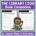 The Library Lion - Book Companion - Firstieland - First Grade Teacher Blog
