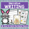 How To Catch The Easter Bunny Activities Writing Prompt and Craft ...