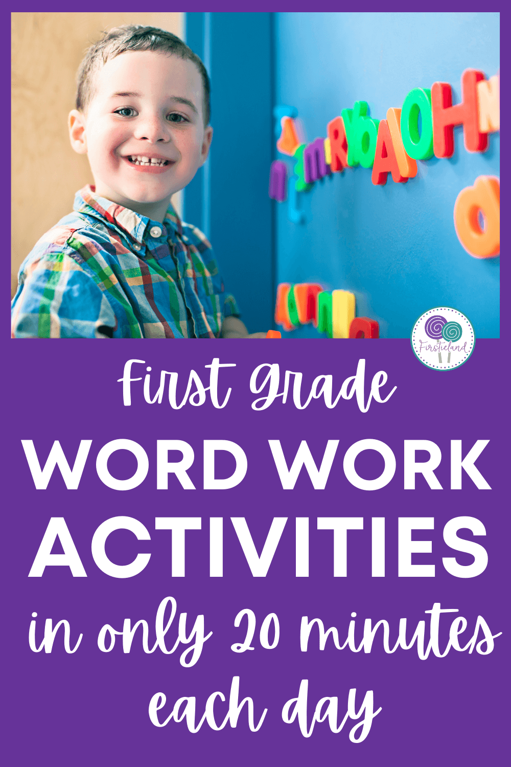First Grade Word Work Activities That Kids Will Love - Firstieland ...