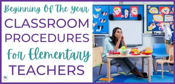 How To Establish Classroom Procedures In Elementary School ...