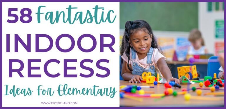 58 Fun Indoor Recess Ideas For Elementary - Firstieland - First Grade ...