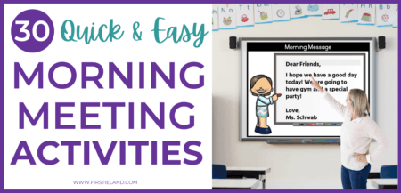 30 Quick & Easy Morning Meeting Activities For Elementary - Firstieland ...