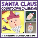 Easy Printable Christmas Countdown Santa Calendar For Kids ...