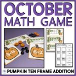 October Math Center Game Ten Frame Addition Pumpkin Math Activities 1st ...