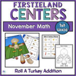 FALL MATH CENTER - ROLL A TURKEY - Firstieland - First Grade Teacher Blog