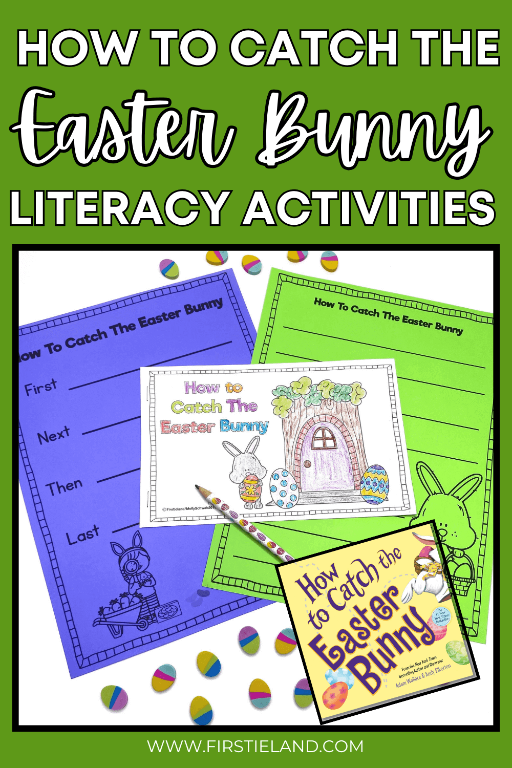 Fun & Easy How To Catch The Easter Bunny Activities - Firstieland ...