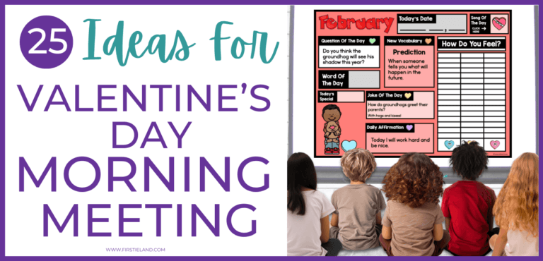 25 Ideas & Games For Valentine's Day Morning Meeting - Firstieland ...