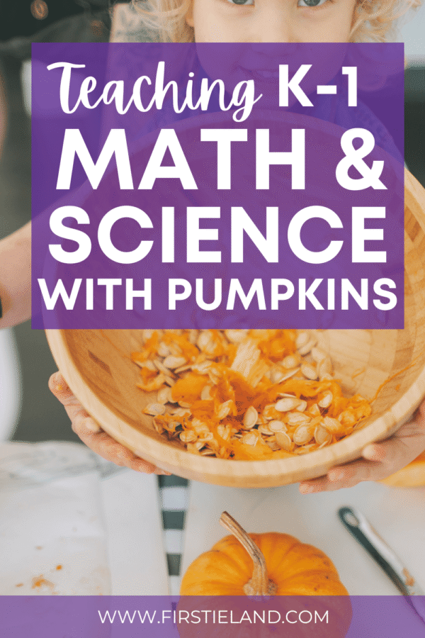 Teaching Elementary Reading, Writing & Math With Pumpkins - Firstieland ...