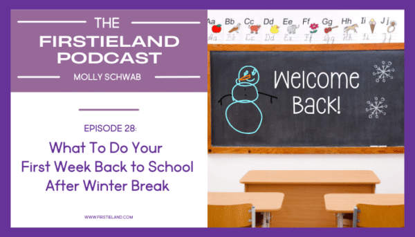 January Classroom Reset - First Week Back to School After Winter Break ...